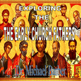 Exploring the Early Church Fathers (5 CDs)