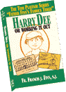 Harry Dee - Or Working it Out By Fr. Francis J. Finn