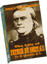 The Life of Father De Smet - Apostle of the Rocky Mountains