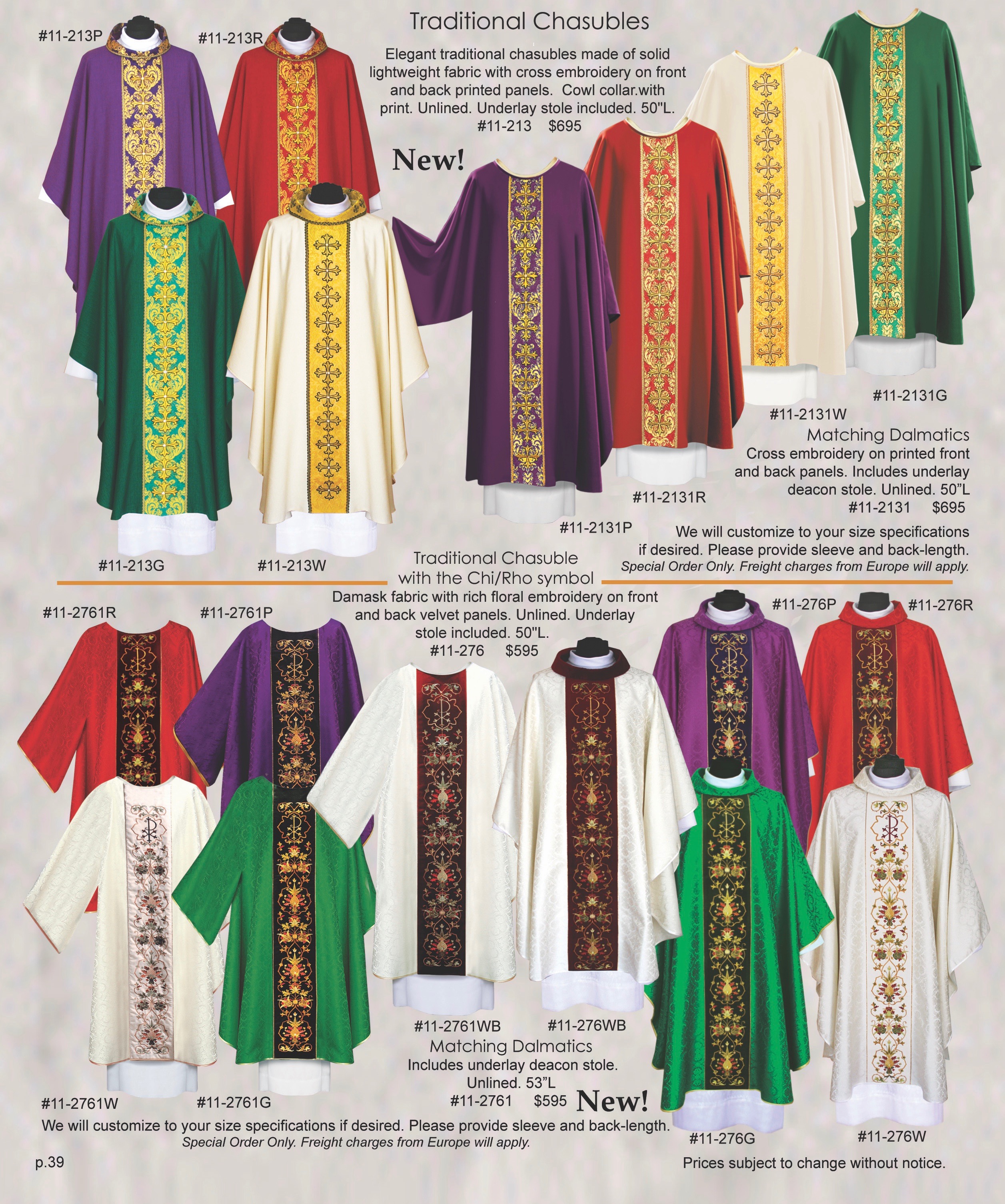 TRADITIONAL CHASUBLES AND DALMATICS